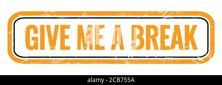MAKE OR BREAK orange grungy rectangle stamp sign Stock Photo - Alamy