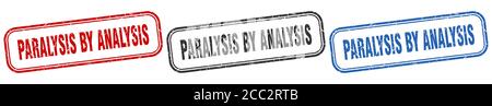 paralysis by analysis stamp. paralysis by analysis rectangular sign isolated on transparent ...