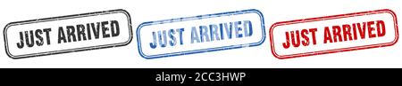 just arrived stamp. just arrived rectangular sign isolated on ...