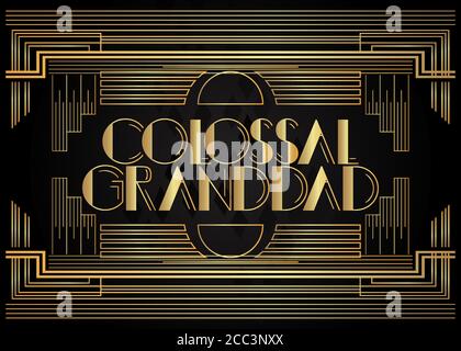 Retro Colossal Granddad text. Decorative greeting card, sign with ...