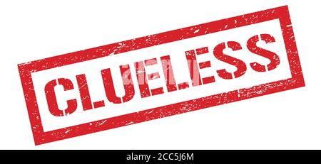 CLUELESS red grungy rectangle stamp sign Stock Photo - Alamy