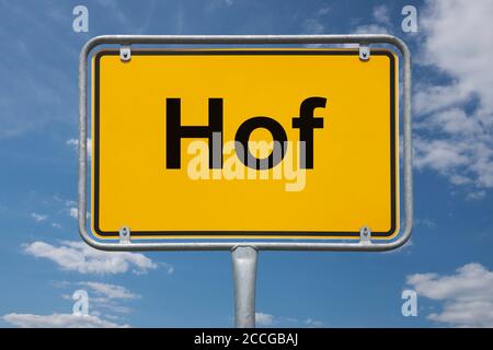Ortstafel Hof, Bayern, Deutschland | Place name sign Hof, Bavaria ...