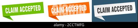 claim accepted banner. claim accepted speech bubble. claim accepted ...