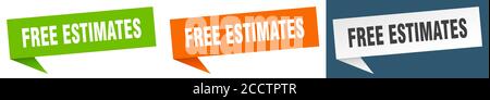 free estimates banner. free estimates speech bubble, label, sticker ...