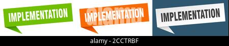 implementation banner. implementation speech bubble. implementation ...