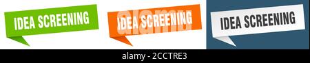 idea screening banner. idea screening speech bubble. idea screening ...