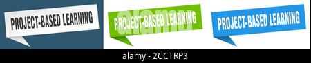 project-based learning speech bubble. project-based learning ribbon sign. project-based learning ...