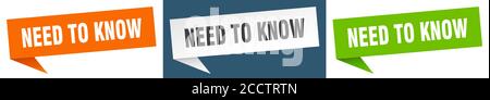 need to know banner. need to know speech bubble. need to know sign ...