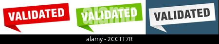 validated banner. validated speech bubble. validated sign Stock Vector ...