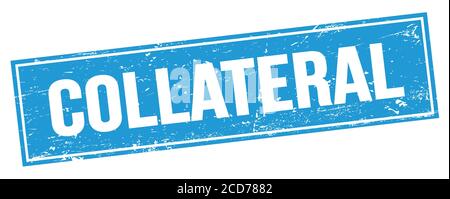 COLLATERAL text on blue grungy vintage rectangle stamp Stock Photo - Alamy