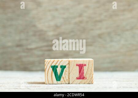 Alphabet letter in word VI (abbreviation for value investor) on wood ...