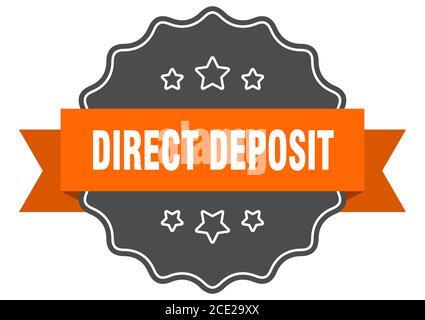 direct deposit label. direct deposit isolated seal. Retro sticker sign ...