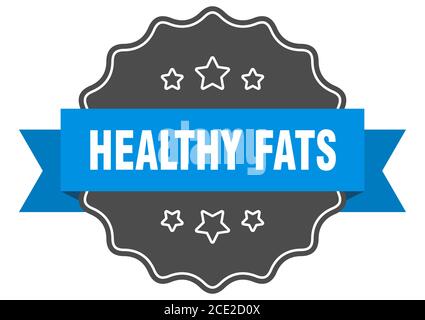 healthy fats label. healthy fats isolated seal. Retro sticker sign ...