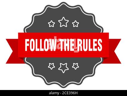 follow the rules label. follow the rules isolated seal. Retro sticker ...