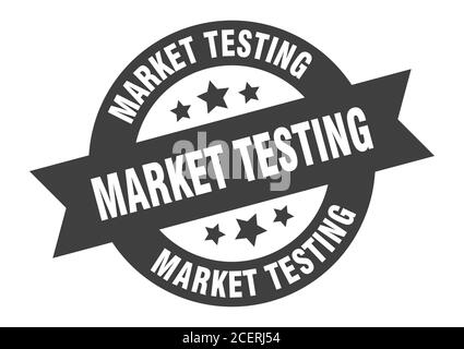 market testing sign. round isolated sticker. ribbon tag Stock Vector ...