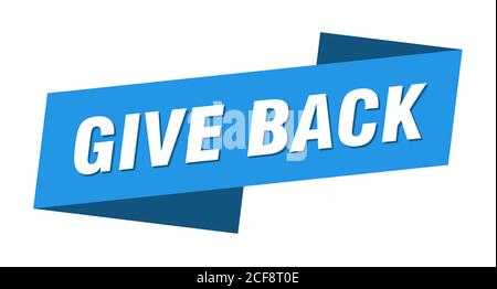 give back banner template. ribbon label sticker. sign Stock Vector ...