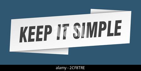 keep it simple banner template. ribbon label sticker. sign Stock Vector ...