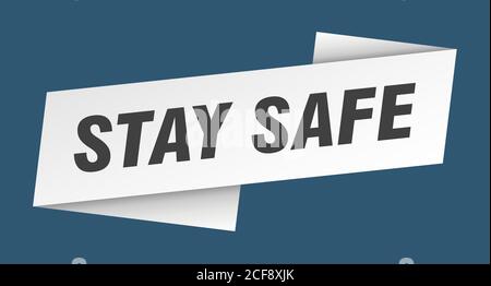stay safe banner template. ribbon label sticker. sign Stock Vector ...