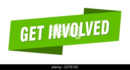 get involved banner template. ribbon label sticker. sign Stock Vector ...
