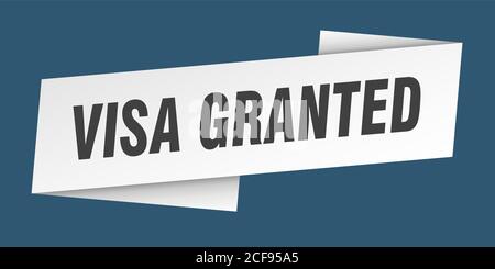 visa granted banner template. ribbon label sticker. sign Stock Vector ...