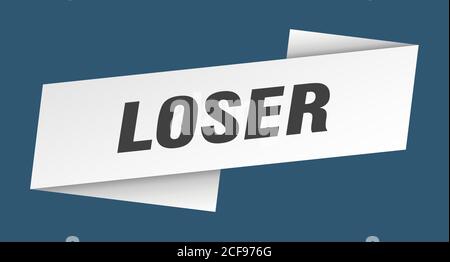 loser banner template. ribbon label sticker. sign Stock Vector Image ...