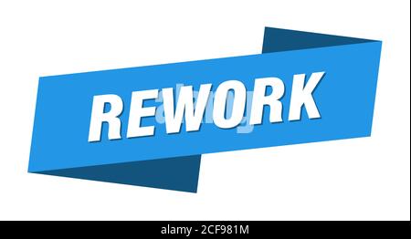 rework banner template. ribbon label sticker. sign Stock Vector Image ...