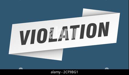 violation banner template. ribbon label sticker. sign Stock Vector ...