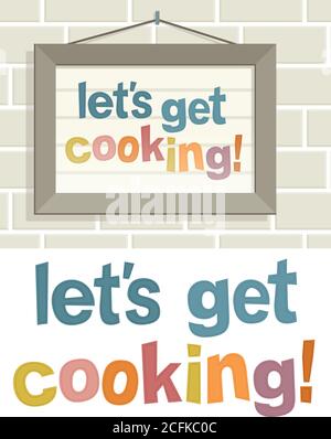 Lets cook lettering. Decorative cute kitchen element isolated on white ...