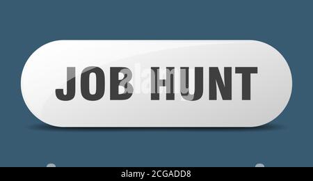 job hunt button. rounded glass sign. sticker. banner Stock Vector Image ...