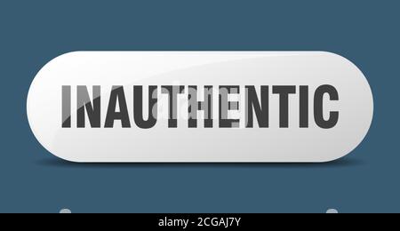 inauthentic button. rounded glass sign. sticker. banner Stock Vector ...