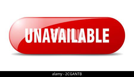 unavailable button. rounded glass sign. sticker. banner Stock Vector ...