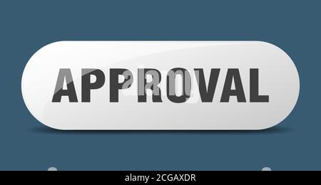 approval button. rounded glass sign. sticker. banner Stock Vector Image ...