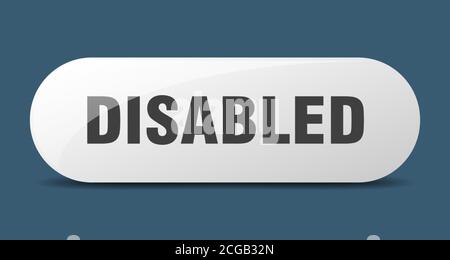 disabled button. rounded glass sign. sticker. banner Stock Vector Image ...