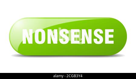 nonsense button. rounded glass sign. sticker. banner Stock Vector Image ...