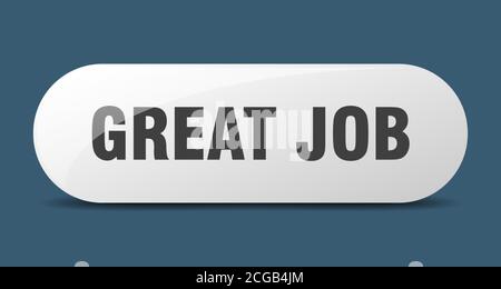 great job button. rounded glass sign. sticker. banner Stock Vector ...