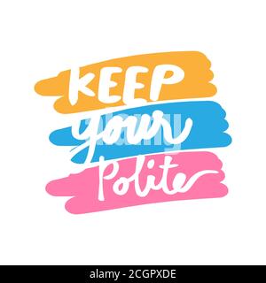 Doodle text illustration about please be polite text concept . Vector ...