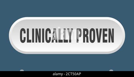 clinically proven button. rounded sign isolated on white background ...