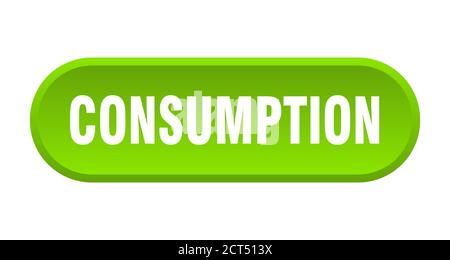 consumption button. rounded sign isolated on white background Stock ...