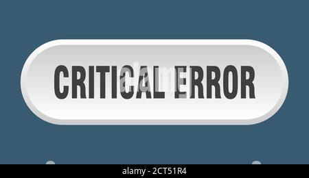 critical error button. rounded sign isolated on white background Stock ...