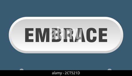 embrace button. rounded sign isolated on white background Stock Vector ...