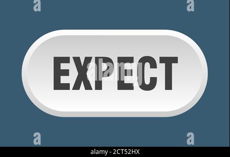 expect button. rounded sign isolated on white background Stock Vector Image & Art - Alamy