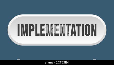 implementation button. rounded sign isolated on white background Stock ...