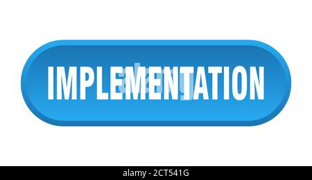 implementation button. rounded sign isolated on white background Stock ...