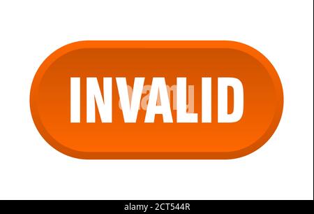 invalid button. rounded sign isolated on white background Stock Vector ...