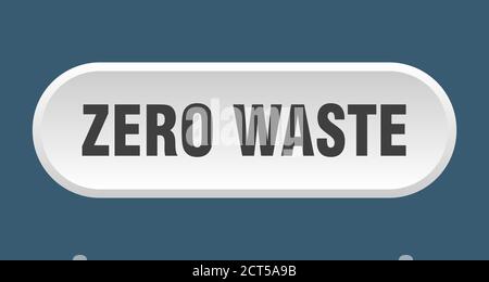 zero waste button. rounded sign isolated on white background Stock ...