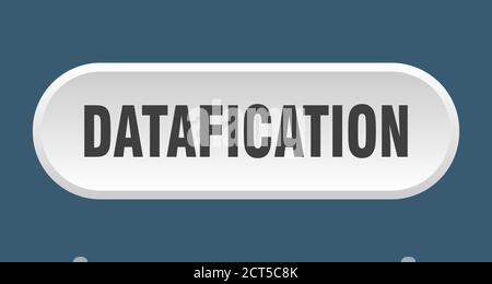 datafication button. rounded sign isolated on white background Stock ...