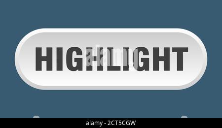 highlight button. rounded sign isolated on white background Stock ...