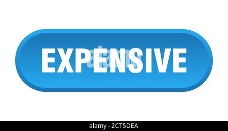 expensive button. rounded sign isolated on white background Stock ...