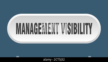 management visibility button. rounded sign isolated on white background ...