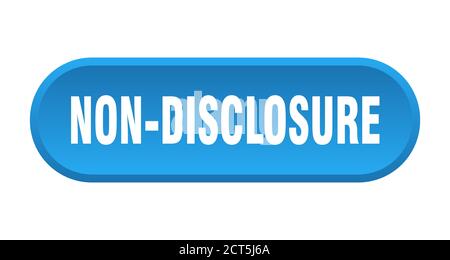 non-disclosure button. rounded sign isolated on white background Stock ...